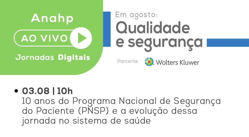 Jornada Digital | 10 anos do Programa Nacional de Segurança do Paciente ...
