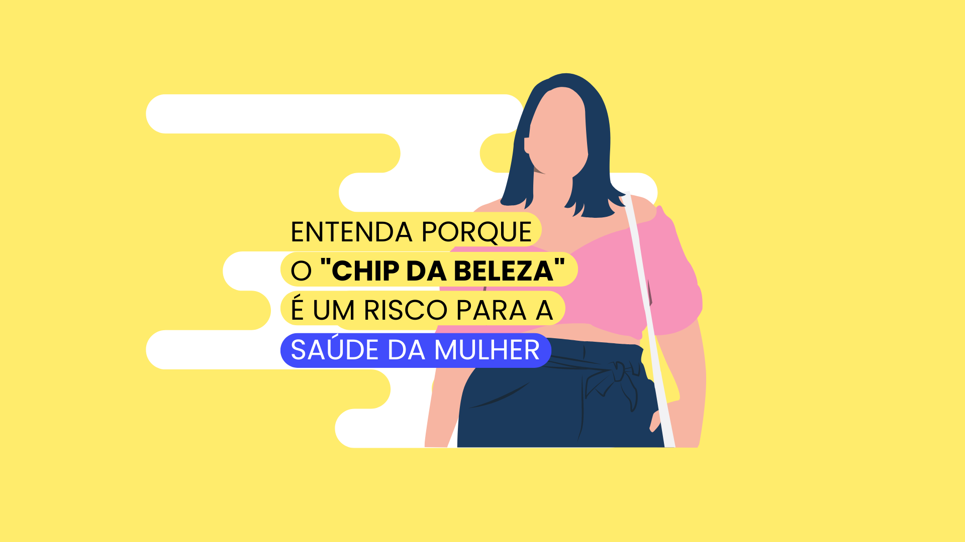 "Chip da Beleza”: implante hormonal vendido como solução